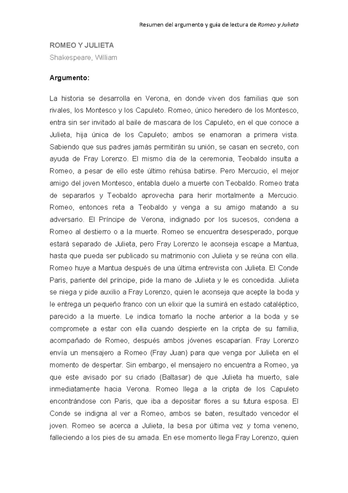 Romeo y julieta resumen del argumento - ROMEO Y JULIETA Shakespeare, William Argumento: La ...