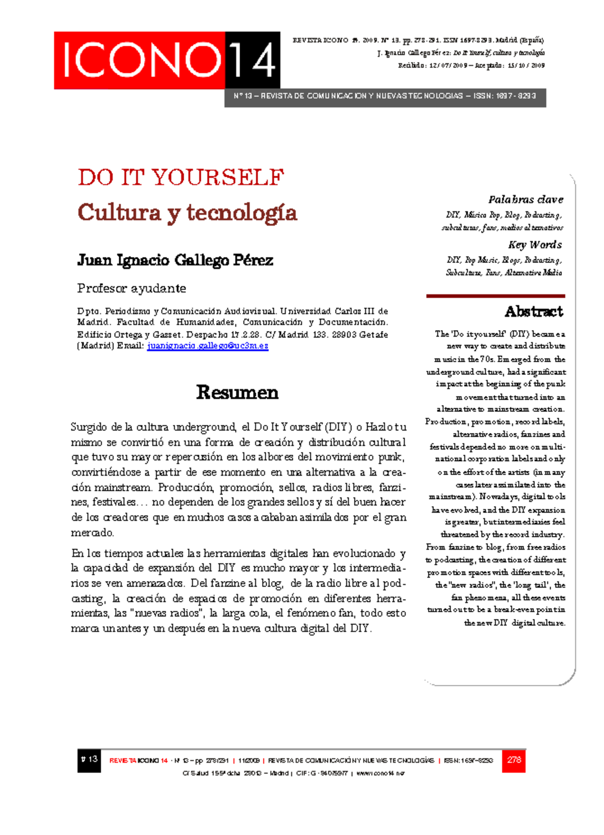 CUltura del Do It Yourself-pdf - Nº 13 – REVISTA DE COMUNICACIÓN Y NUEVAS TECNOLOGÍAS – ISSN ...