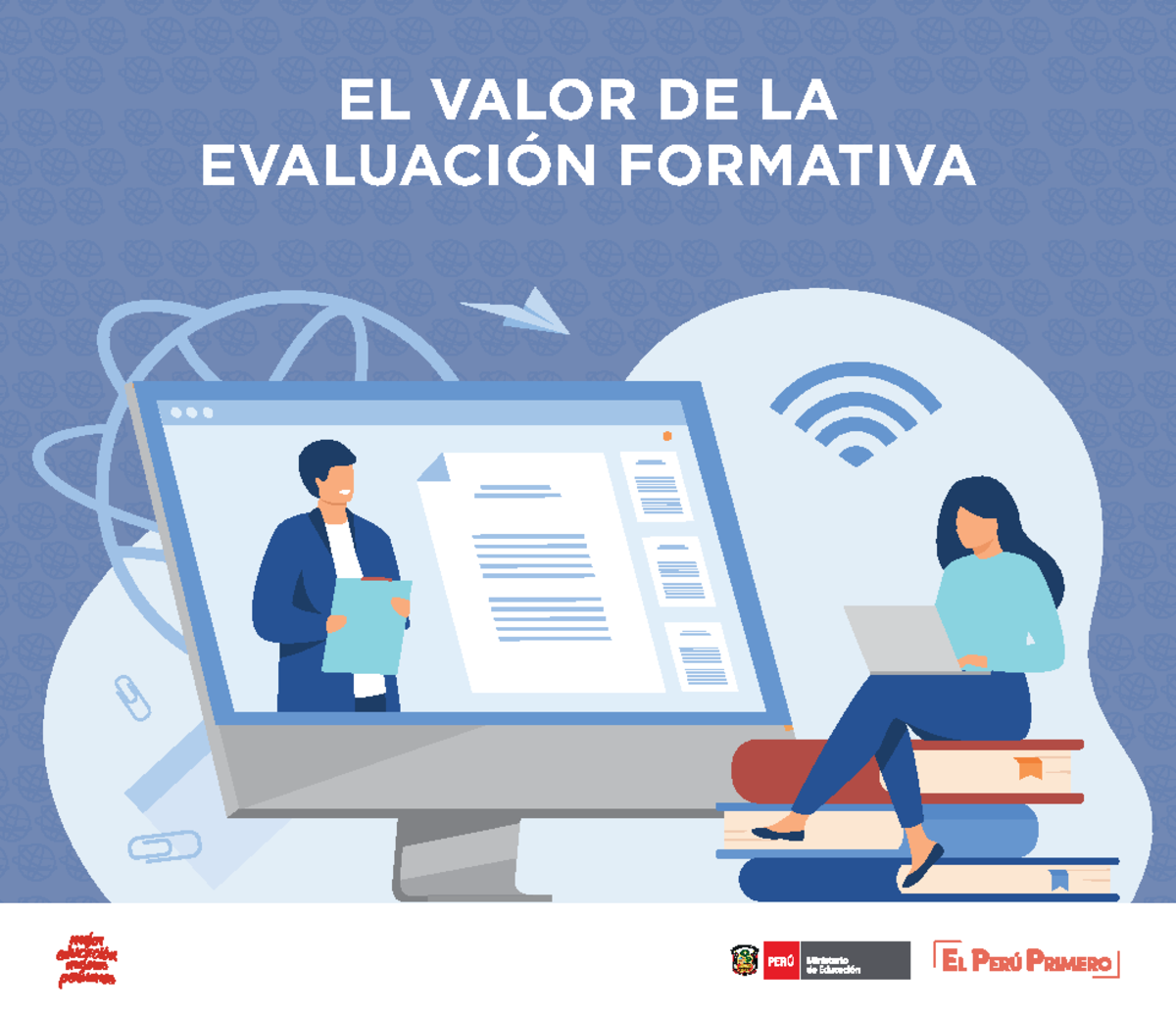 GUIA DE Evaluación Formativa - EL VALOR DE LA EVALUACIÓN FORMATIVA ...