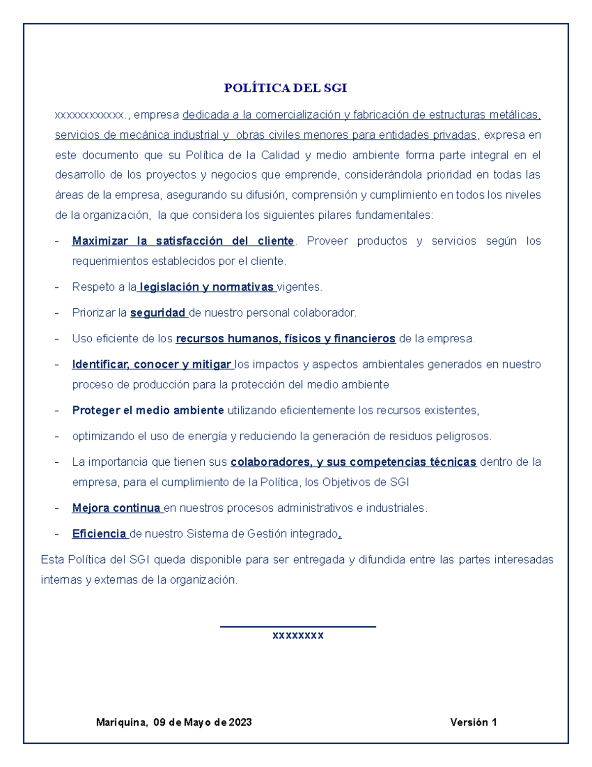 51 Politica del SGI - POLÍTICA DEL SGI xxxxxxxxxxxx., empresa dedicada ...