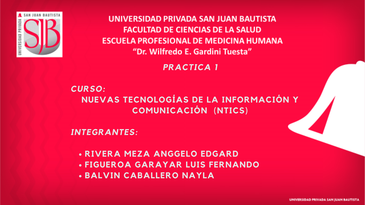 Trabajo ntics semana 1 - RIVERA MEZA ANGGELO EDGARD FIGUEROA GARAYAR LUIS FERNANDO BALVIN ...