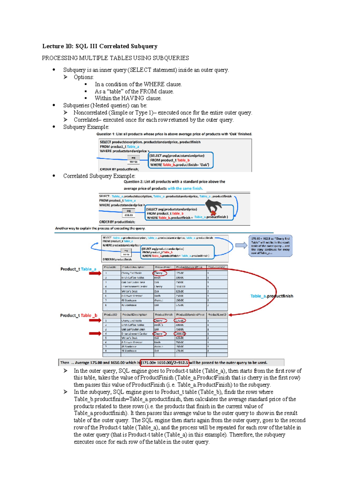 Lecture 10 - Lecture 10: SQL III Correlated Subquery PROCESSING MULTIPLE TABLES USING SUBQUERIES ...