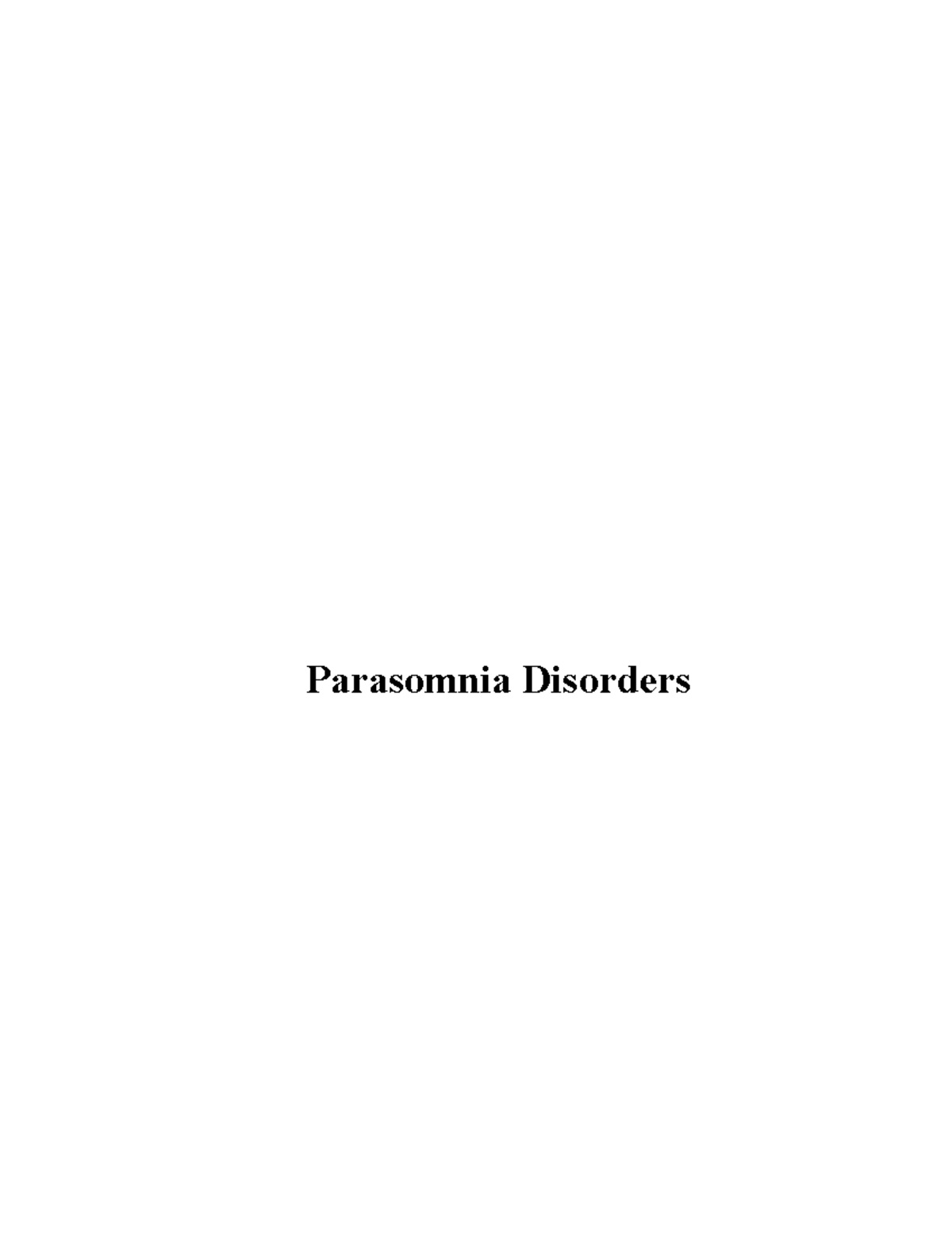 Parasomnia Disorders - Parasomnia Disorders CHAPTER I INTRODUCTION ...