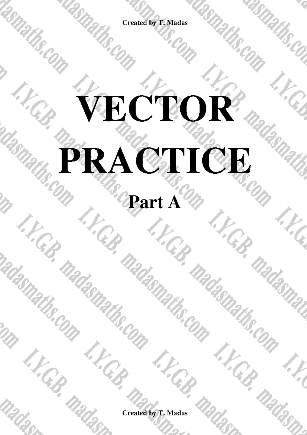 Vector practice part a - VECTOR PRACTICE Part A INTRODUCING VECTOR ...