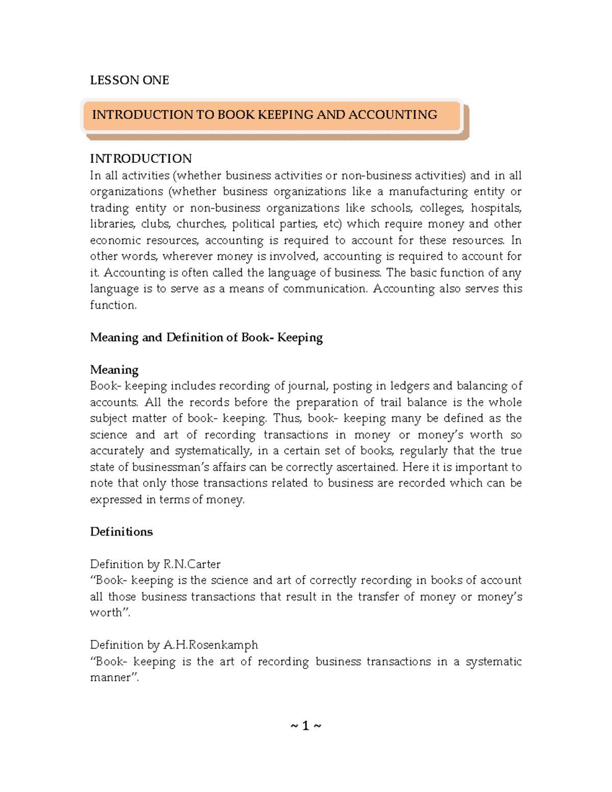 Book Keeping - LESSON ONE INTRODUCTION In all activities (whether ...