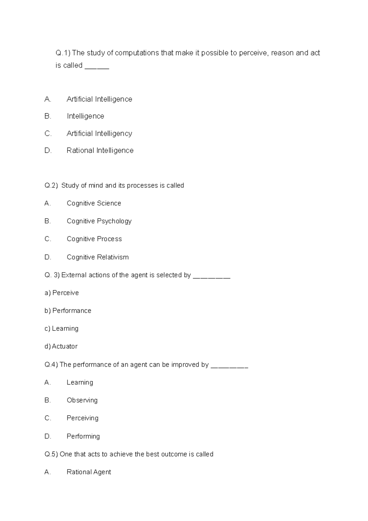 AI - fhdh rfyrr - Q) The study of computations that make it possible to ...