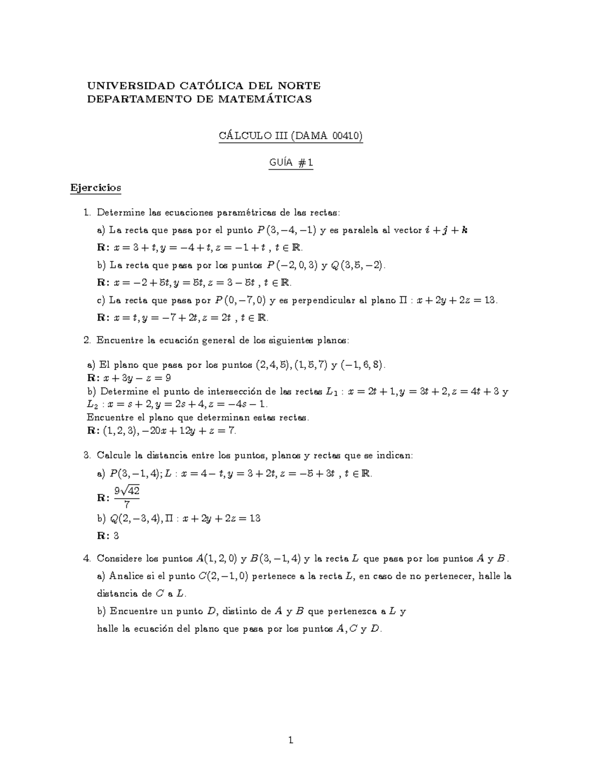 Guía 1 - UNIVERSIDAD CAT”LICA DEL NORTE DEPARTAMENTO DE MATEM¡TICAS C¡LCULO III (DAMA 00410 ...