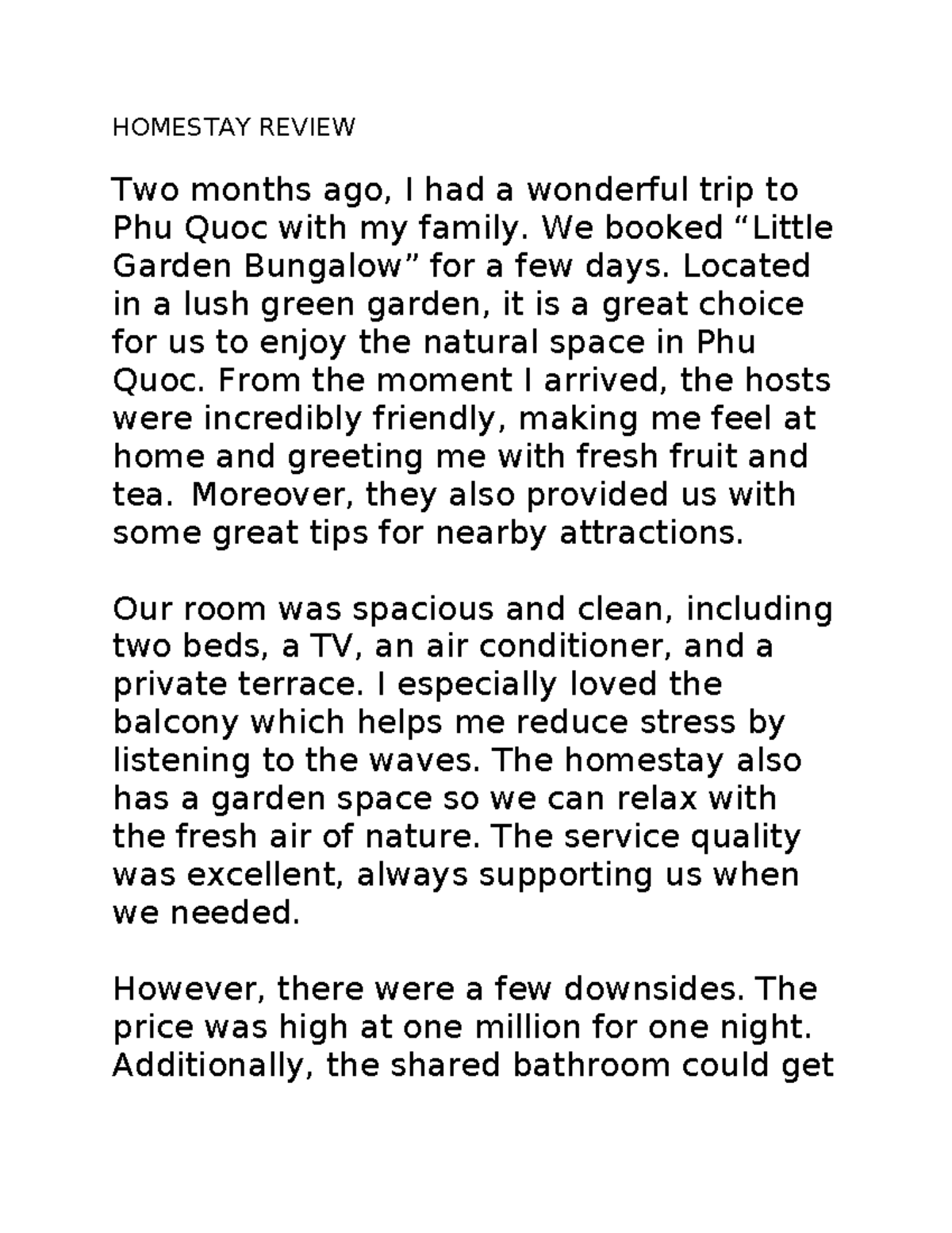 Homestay Review - homework - HOMESTAY REVIEW Two months ago, I had a wonderful trip to Phu Quoc ...