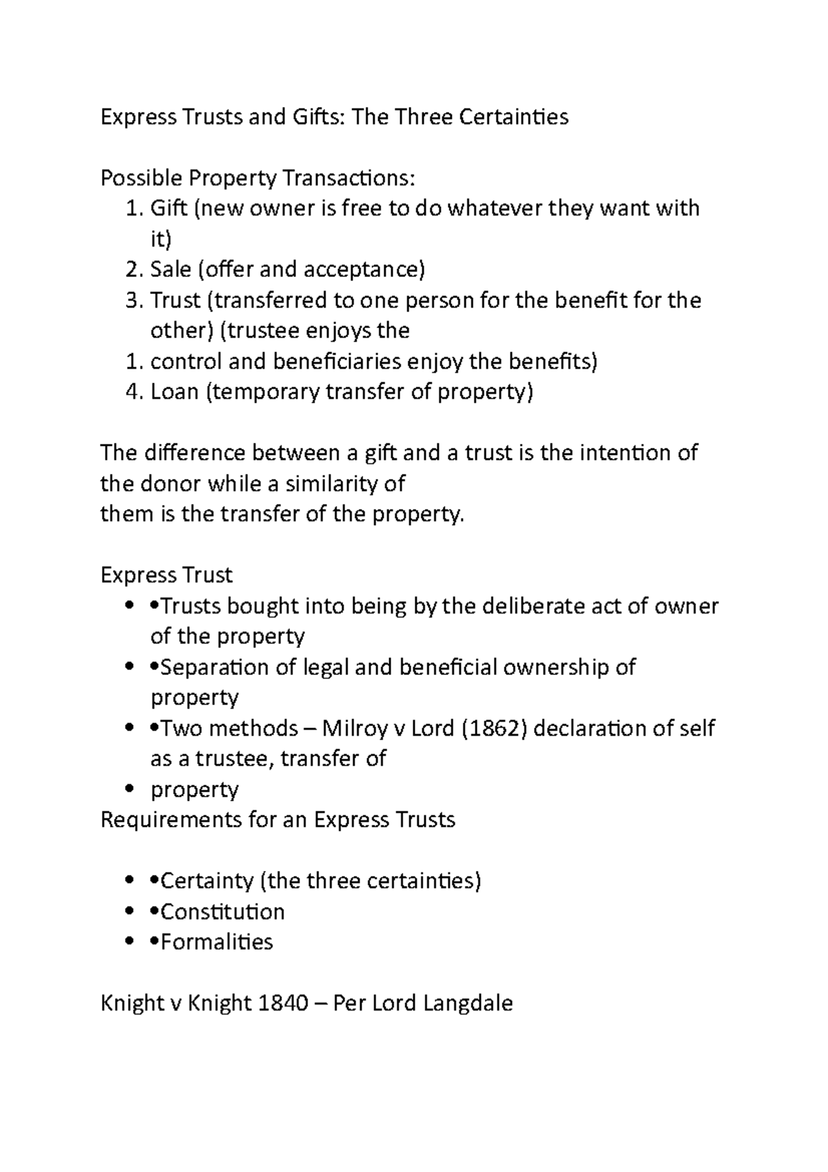 Express Trusts and Gifts - Gift (new owner is free to do whatever they ...