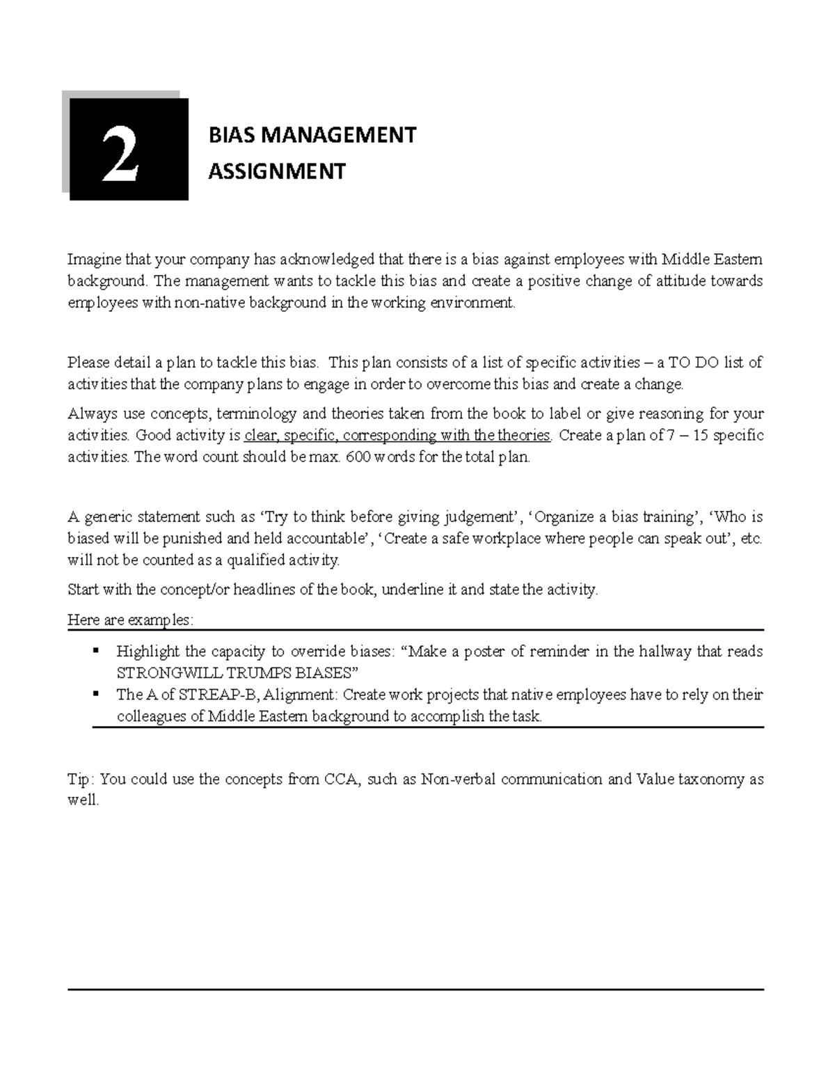 Assignment 2 Bias Management - BIAS MANAGEMENT ASSIGNMENT Imagine that ...