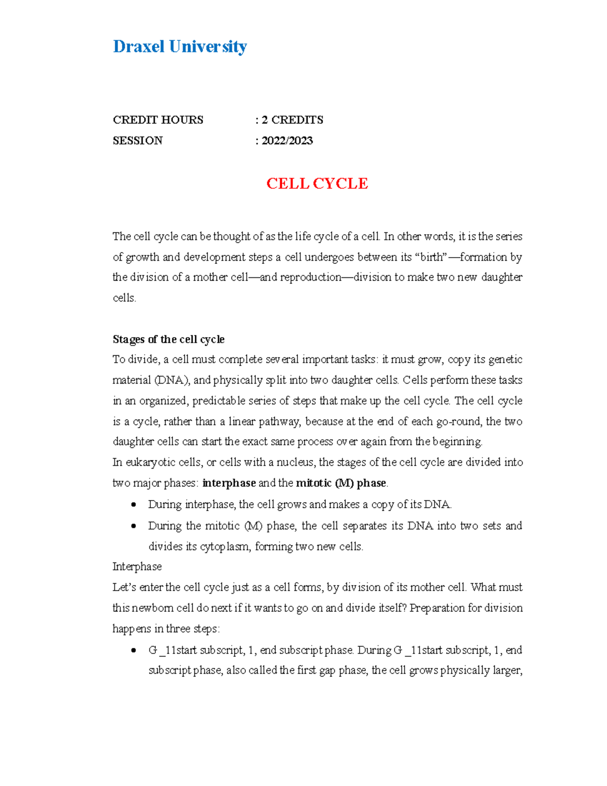 Lecturer Notes Cycle Cell - CREDIT HOURS : 2 CREDITS SESSION : 2022 ...
