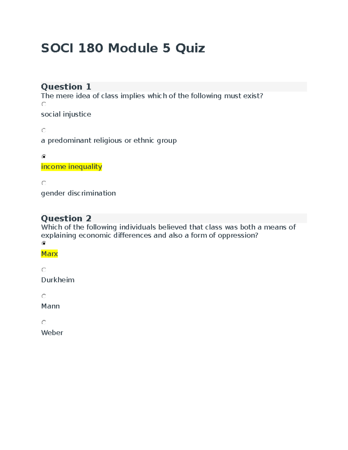 SOCI 180 Module 5 Quiz - SOCI 180 Module 5 Quiz Question 1 The mere ...