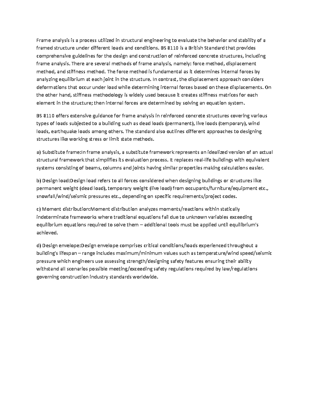 Frame analysis - BS 8110 is a Bri琀椀sh Standard that provides ...