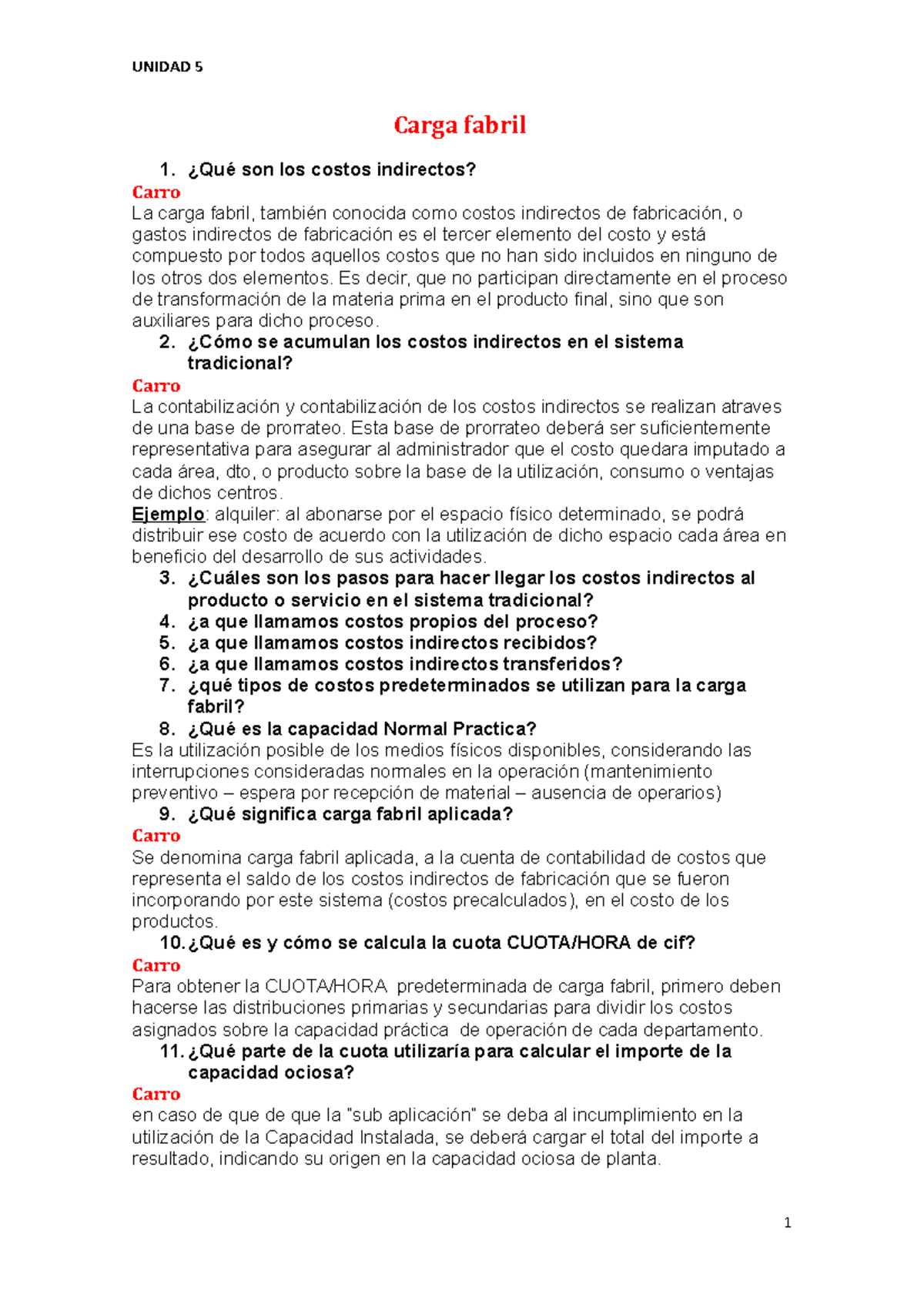 Carga fabril - Apuntes 5 - Carga fabril 1. ¿Qué son los costos ...