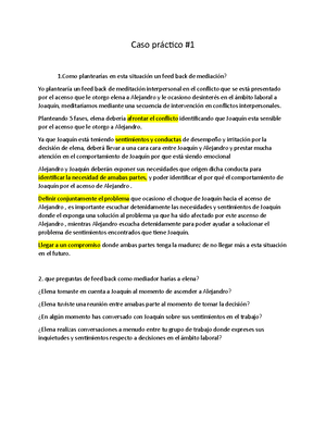 Caso 2 manejo de Conflictos - Caso Práctico Unidad 2: Manejo de Conflictos Estudiante: Antonio ...