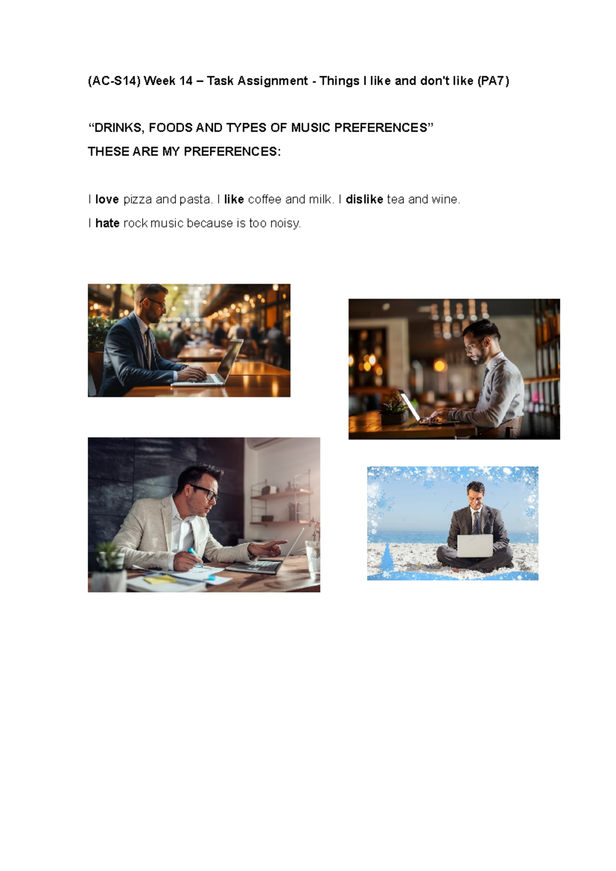 (AC-S14) Week 14 – Task Assignment - Things I like and don't like (PA7) - ingles, tarea - Studocu