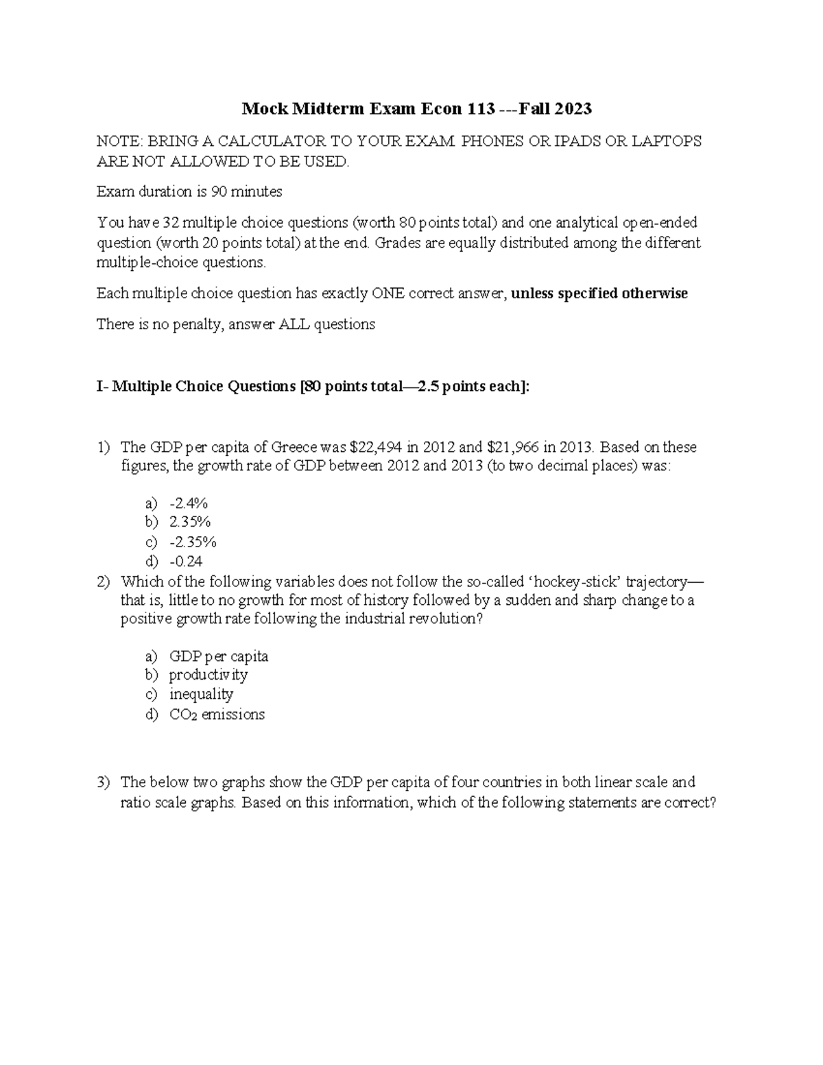 Practice Midterm Questions - Mock Midterm Exam Econ 113 -Fall 2023 NOTE: BRING A CALCULATOR TO ...