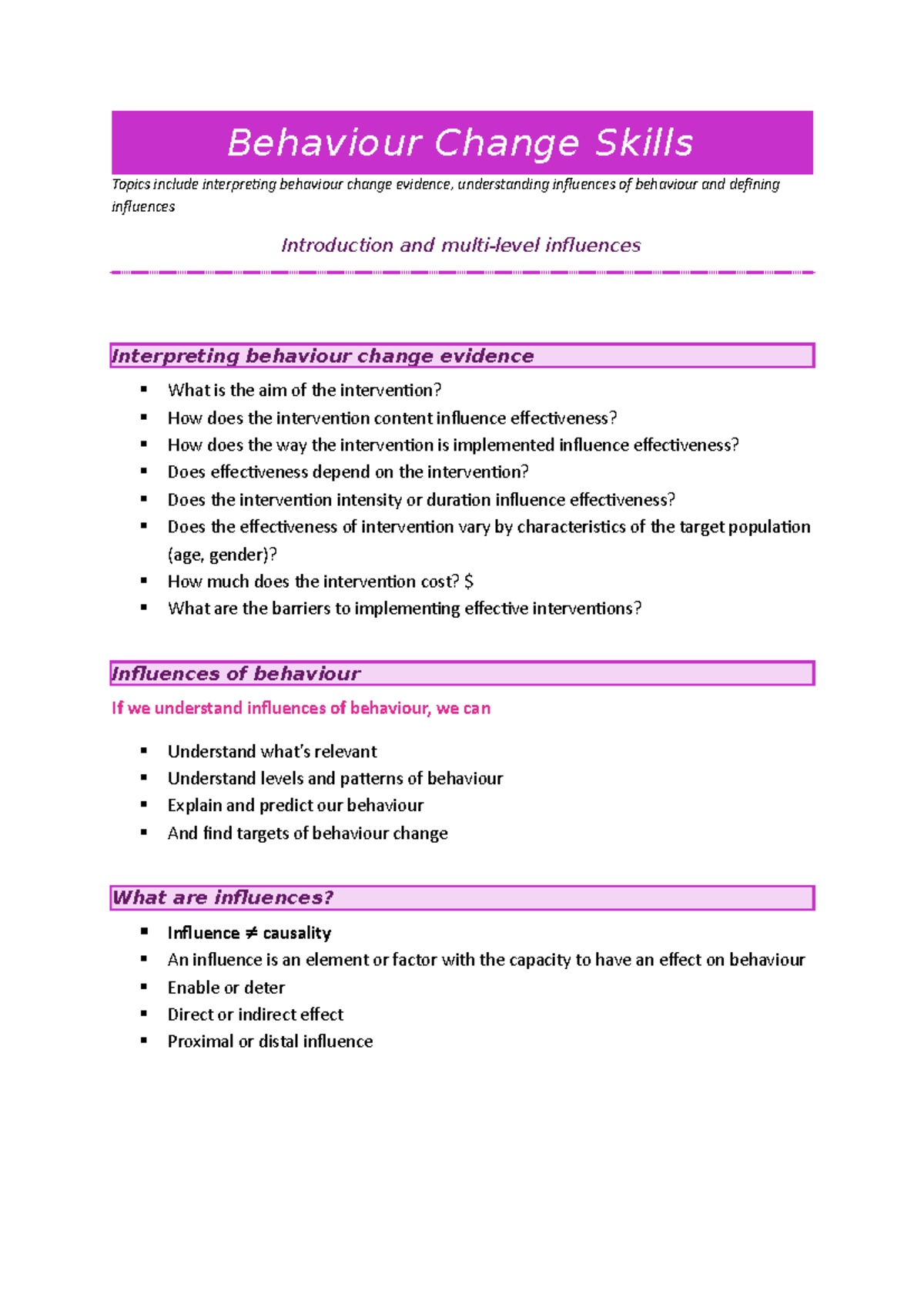 Behaviour Change Skills 3 - Behaviour Change Skills Topics include interpreting behaviour change ...
