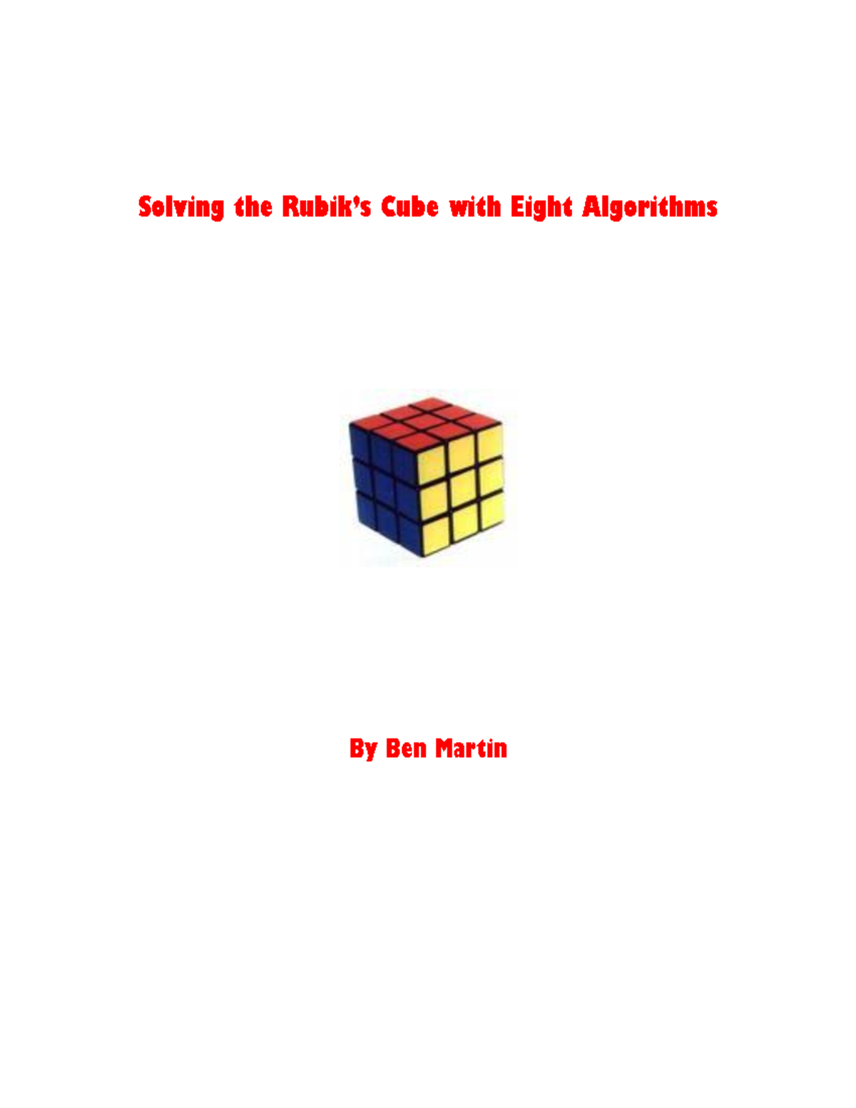 Rubik solving method for practice20 - Solving the Rubik’s Cube with ...