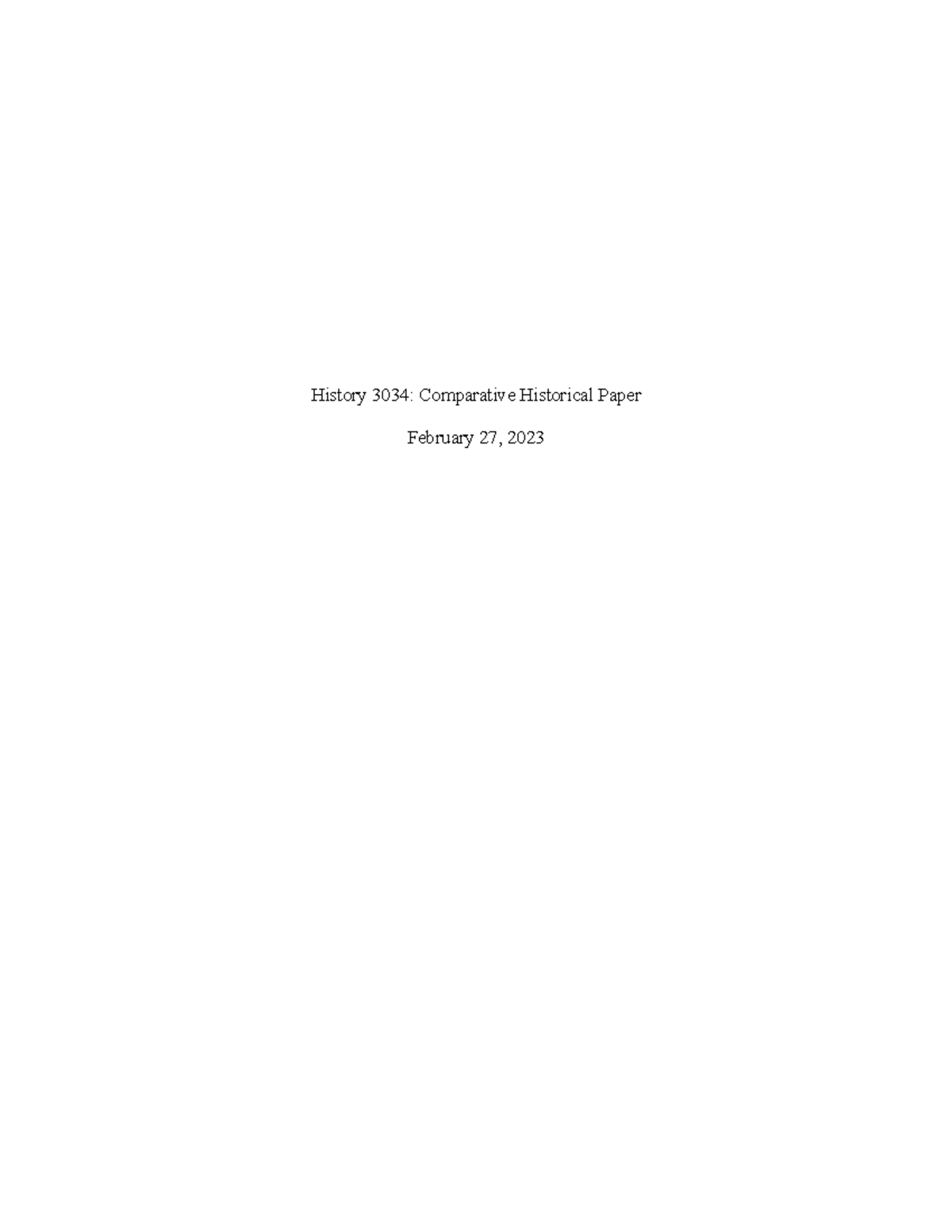 Comparative Historical Paper - History 3034: Comparative Historical ...