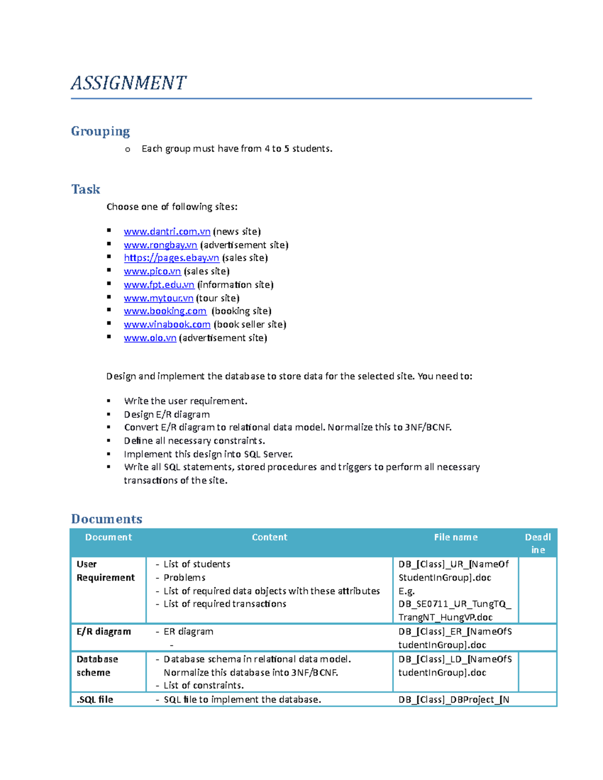 Assignment - assdbi - ASSIGNMENT Grouping o Each group must have from 4 ...