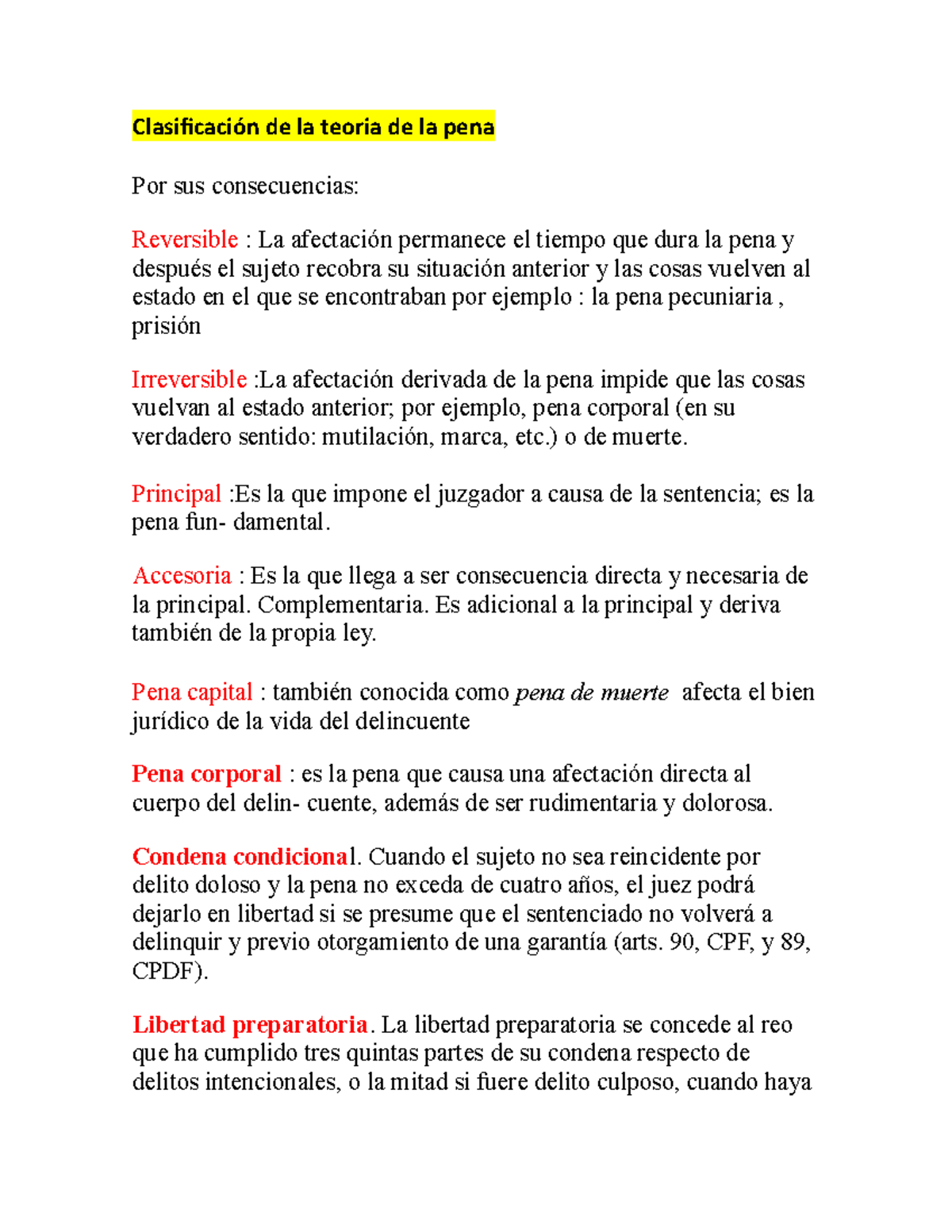 Clasificación de la teoria de la pena - ) o de muerte. Principal :Es la ...