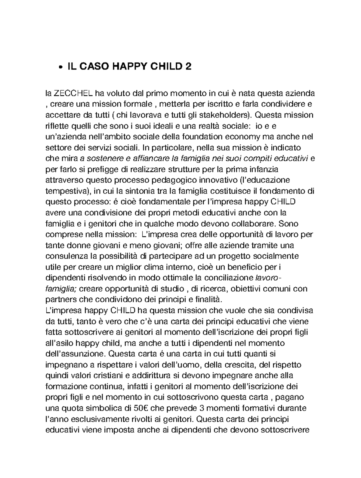 Caso happy Child 2 - IL CASO HAPPY CHILD 2 la ZECCHEL ha voluto dal ...