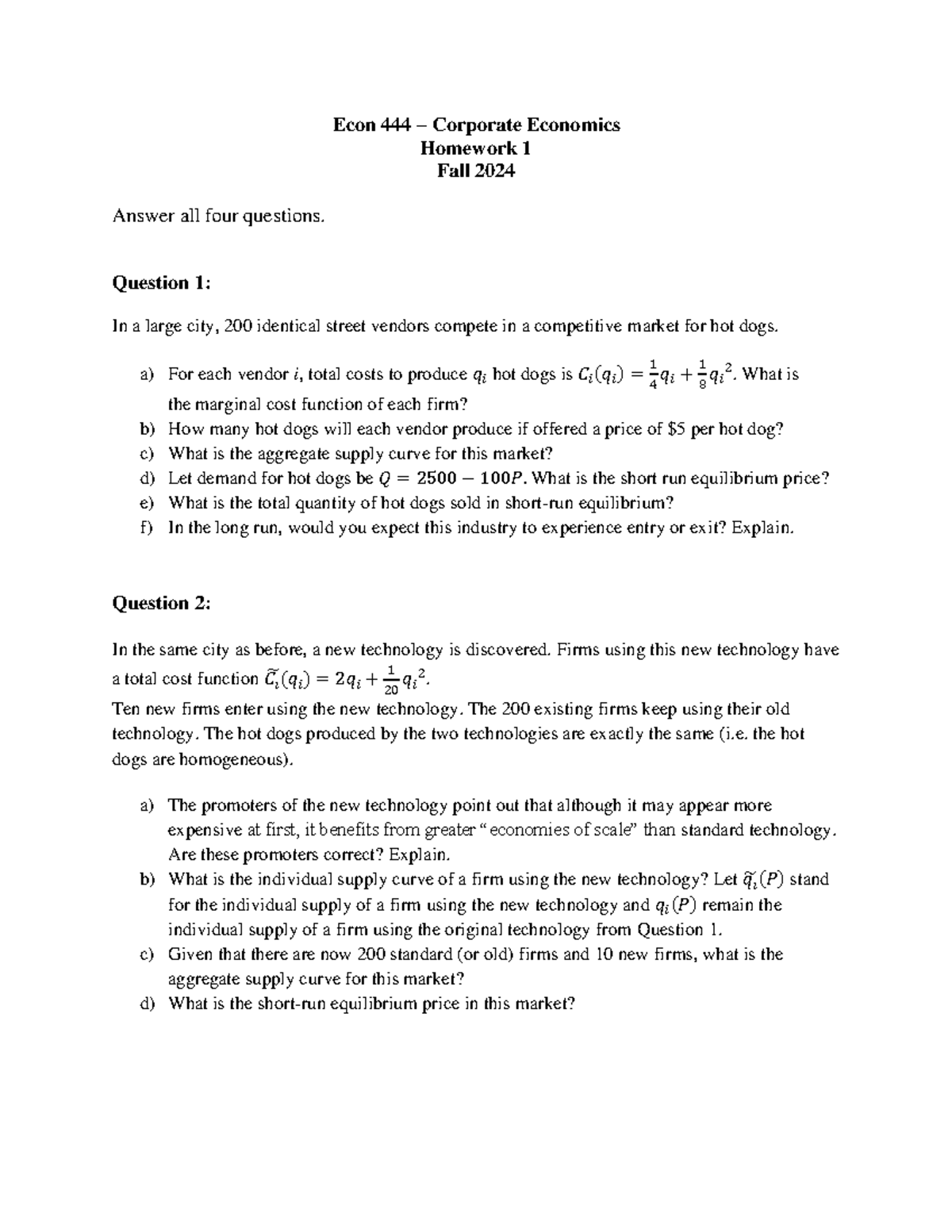 Homework 1 - 444 HW1 - Econ 444 – Corporate Economics Homework 1 Fall ...