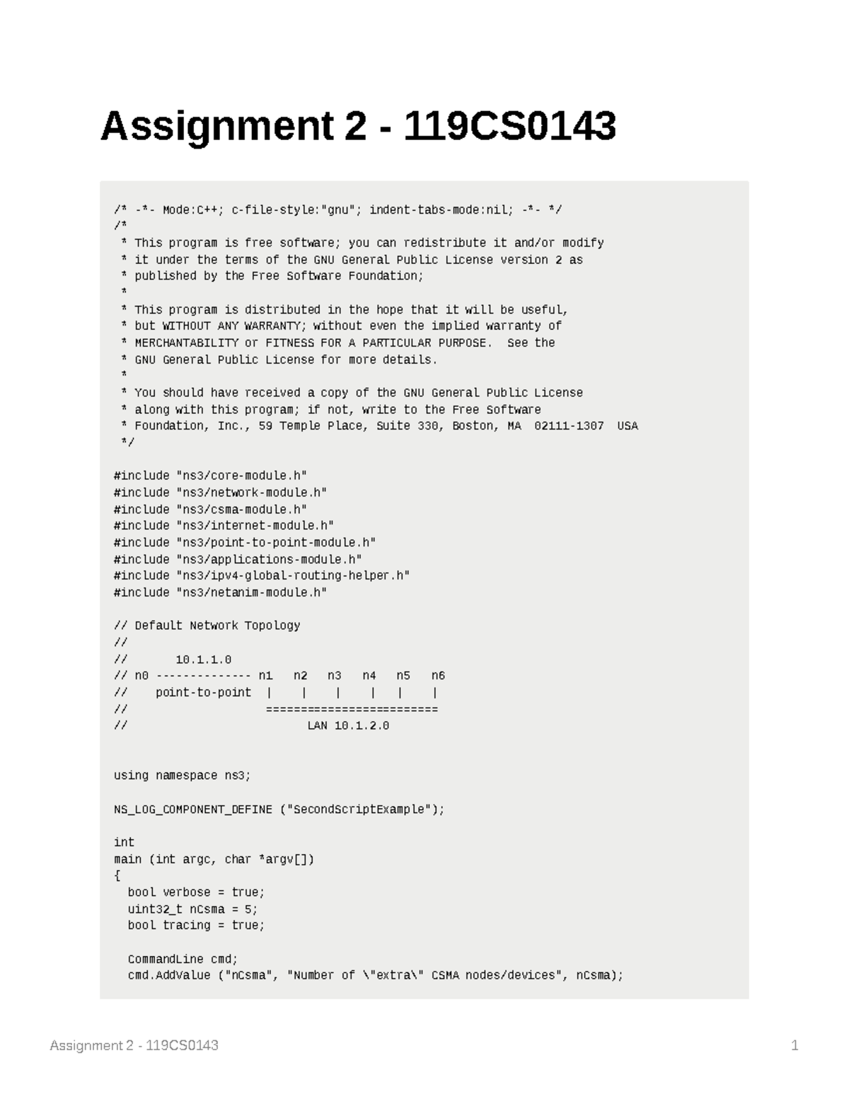 Assignment 2 - 119CS0143 - /* - Mode:C++; c-file-style:"gnu"; indent ...