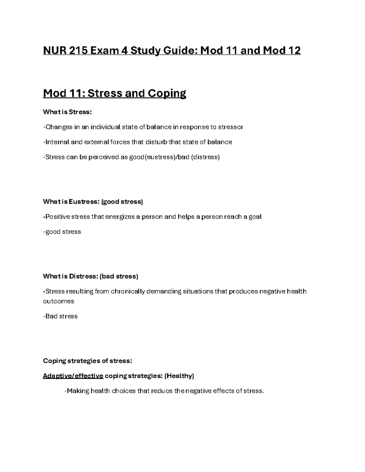 NUR 215 Exam 4 study guide 1-2 - NUR 215 Exam 4 Study Guide: Mod 11 and Mod 12 Mod 11: Stress ...