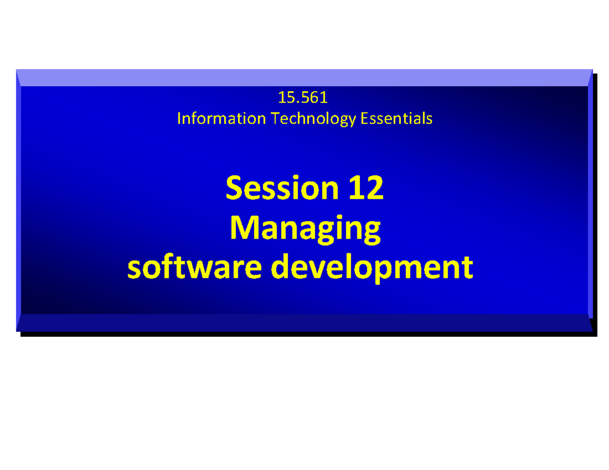 Software Development Lecture 15 Information Technology Essentials