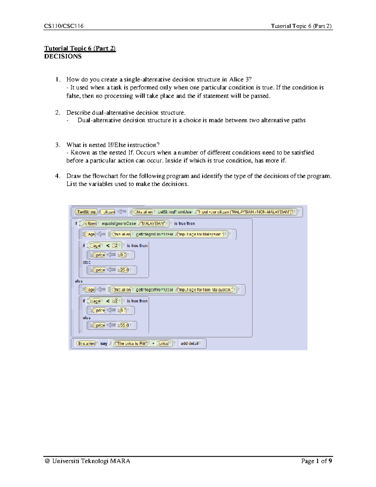 tutorial Alice. - Tutorial Topic 6 (Part 2) DECISIONS How do you create ...