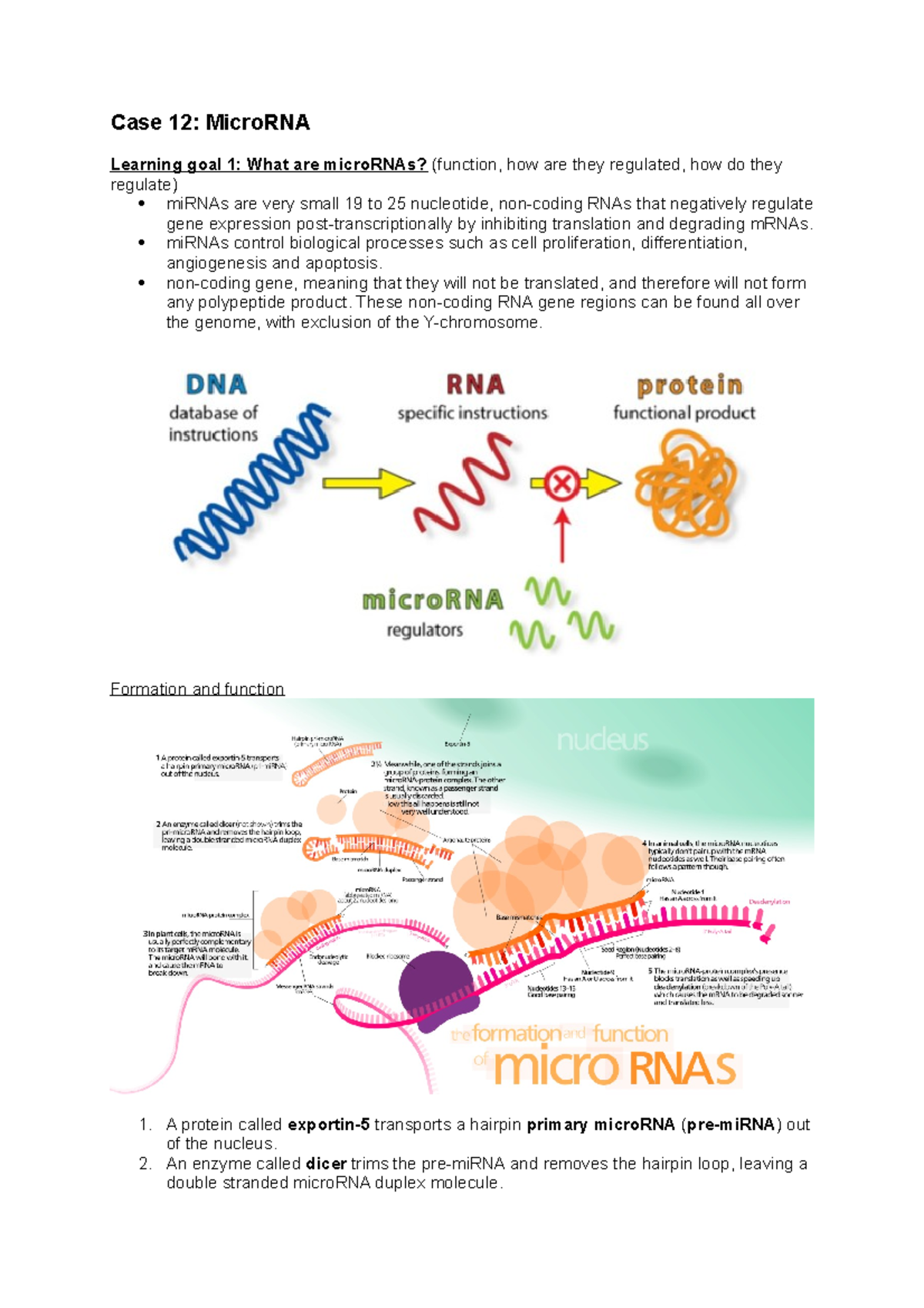 Case 12 micro RNA - Case 12: MicroRNA Learning goal 1: What are ...