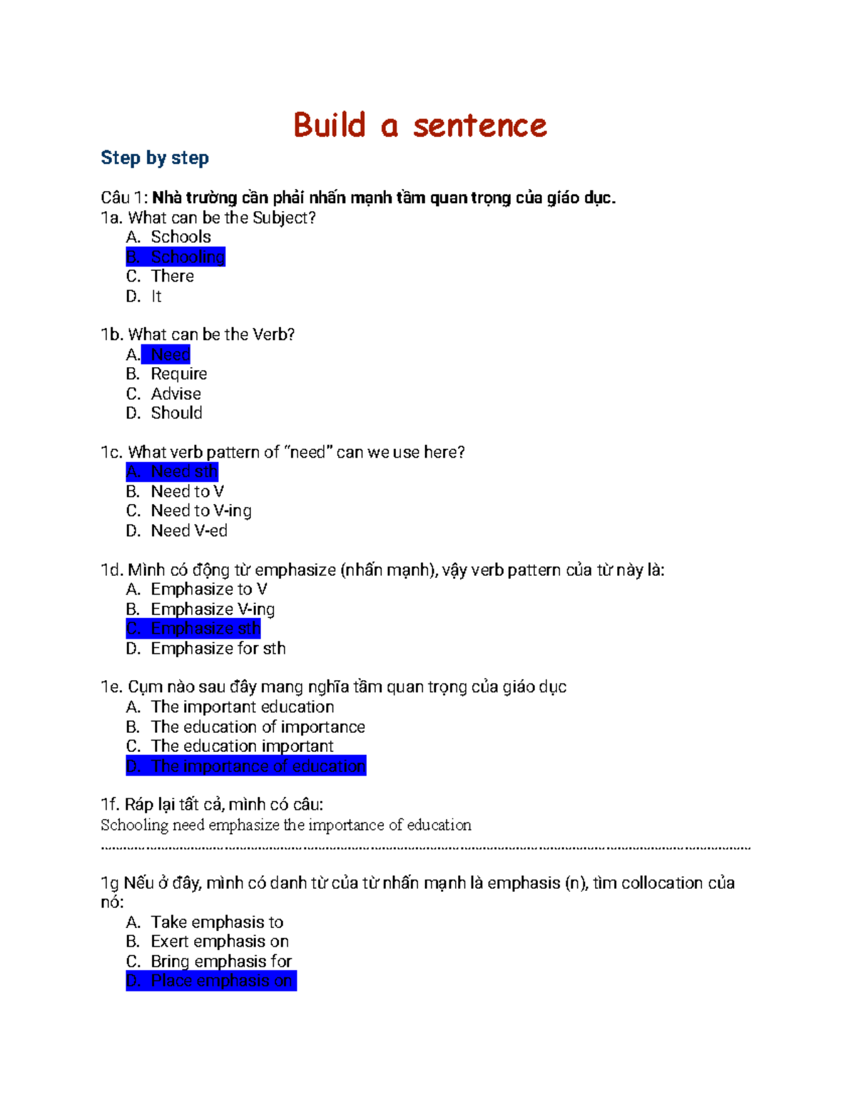 Bài tập handout 2 - homework - Build a sentence Step by step Câu 1: Nhà ...