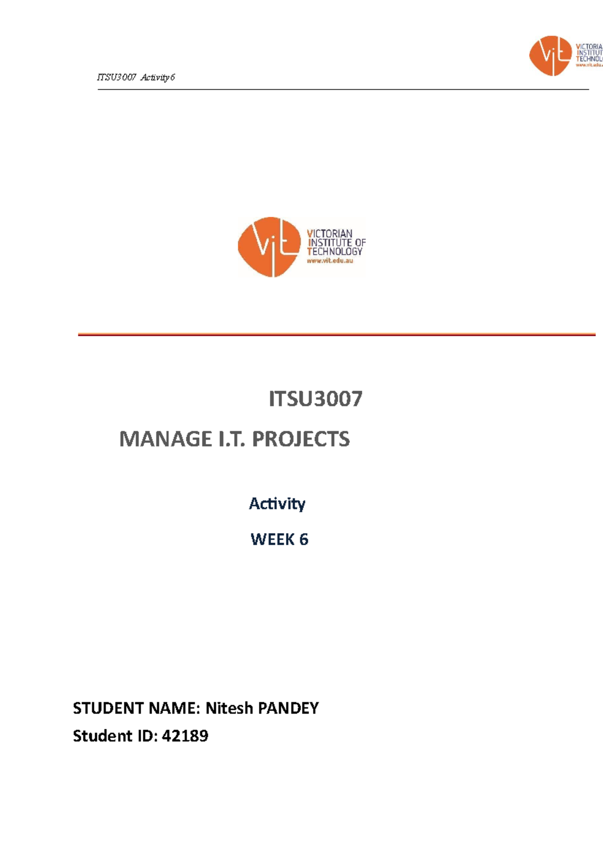 ITSU3007 42189 Tutorial 6 - ITSU MANAGE I. PROJECTS Activity WEEK 6 ...