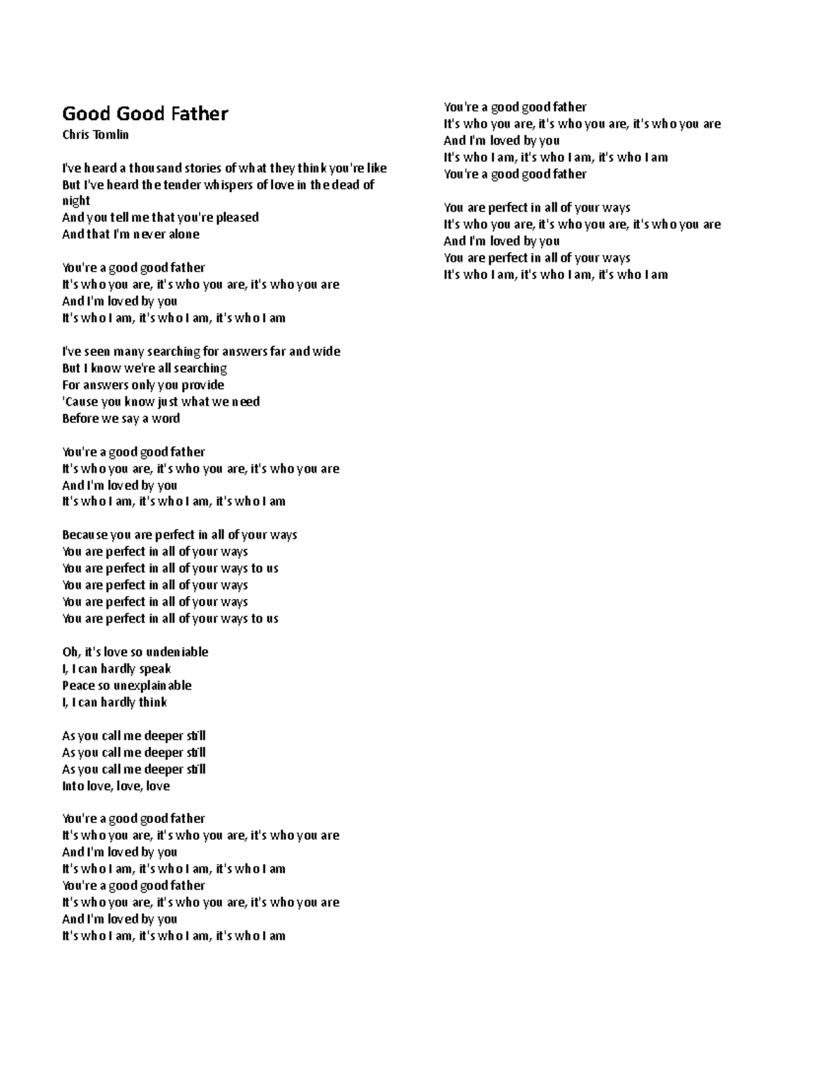 Good Good Father - Good Good Father Chris Tomlin I've heard a thousand ...