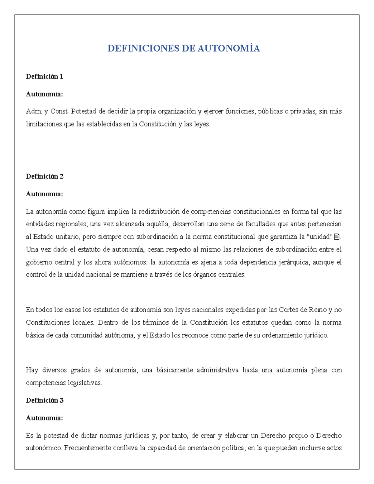 Autonomia - Autonomía administrativa - DEFINICIONES DE AUTONOMÍA ...