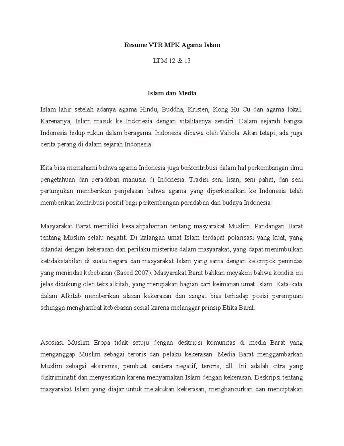 Islam dan Media - Resume VTR MPK Agama Islam LTM 12 & 13 Islam dan Media Islam lahir setelah ...