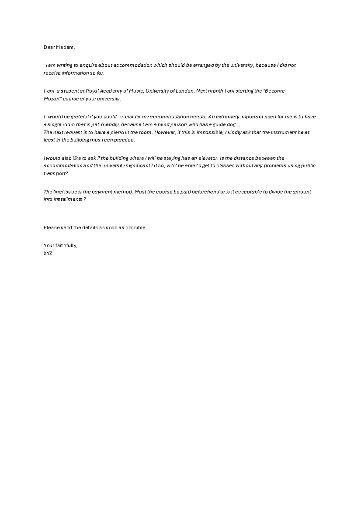 List formalny - list formlany b2 - Dear Madam, I am writing to enquire ...