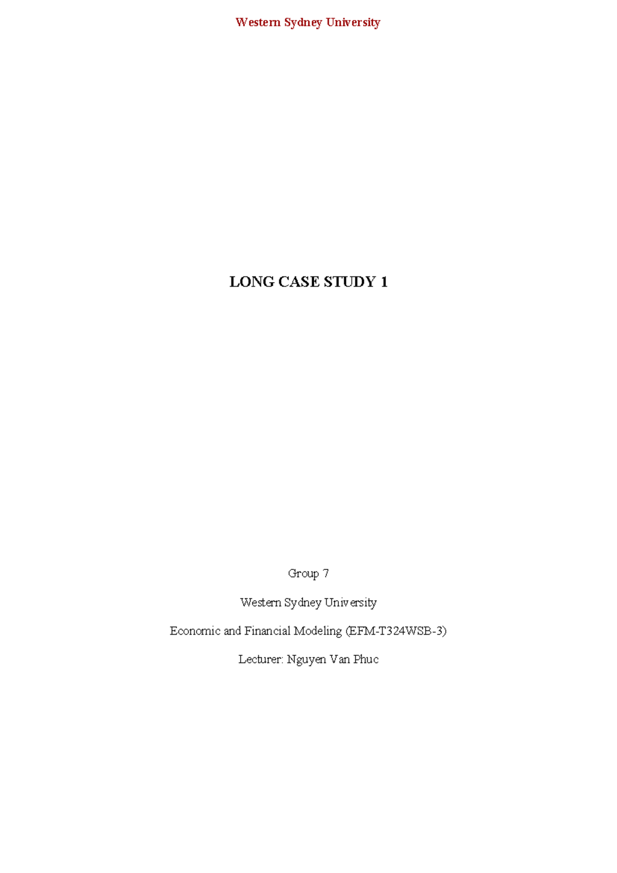 EFM3 - A3 Long case study 1 - Group 7 - Western Sydney University LONG ...