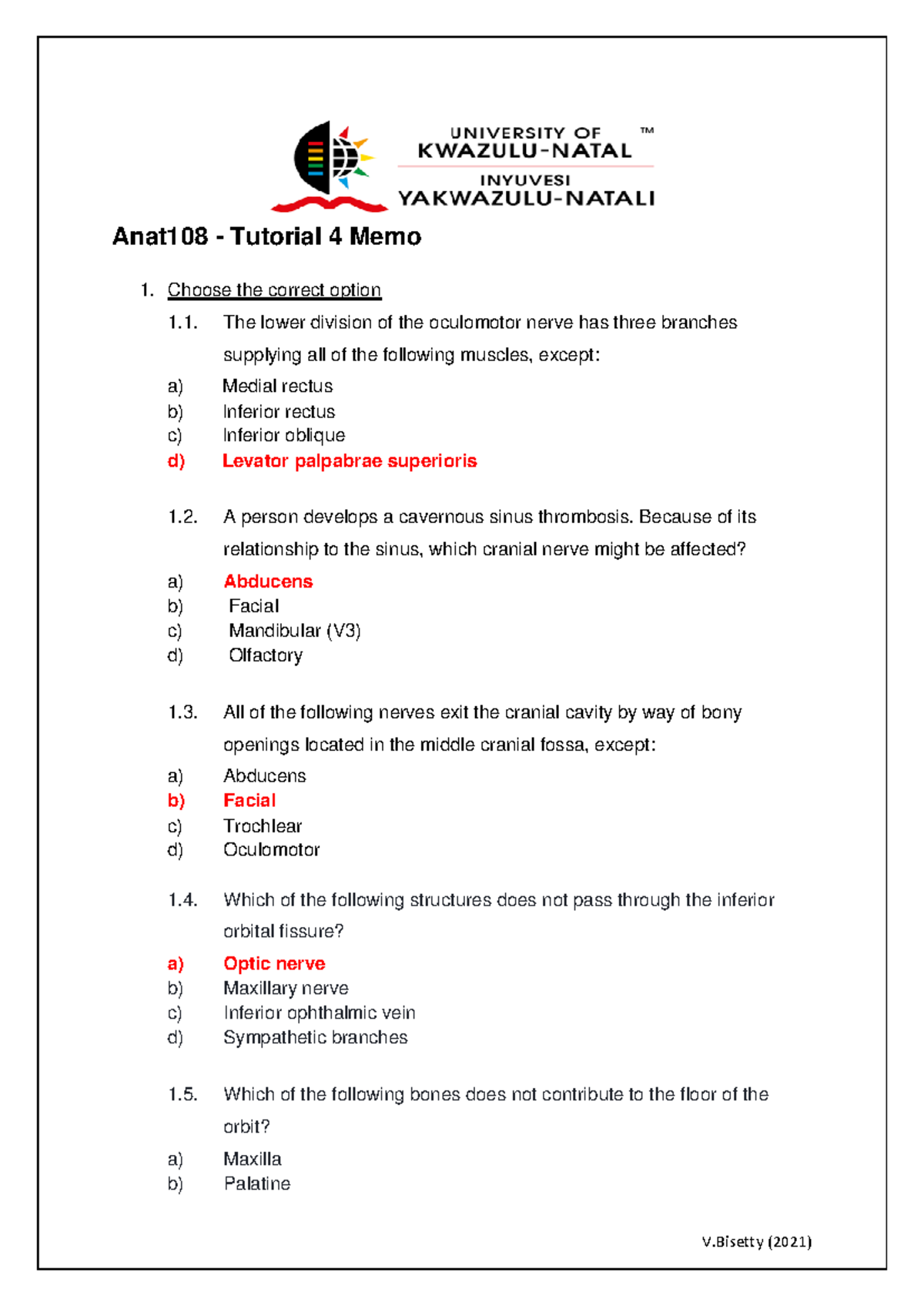 Anat108 Tutorial (Questions) - Week 3 (2) Memo student - Anat108 - Tutorial 4 Memo 1. Choose the ...