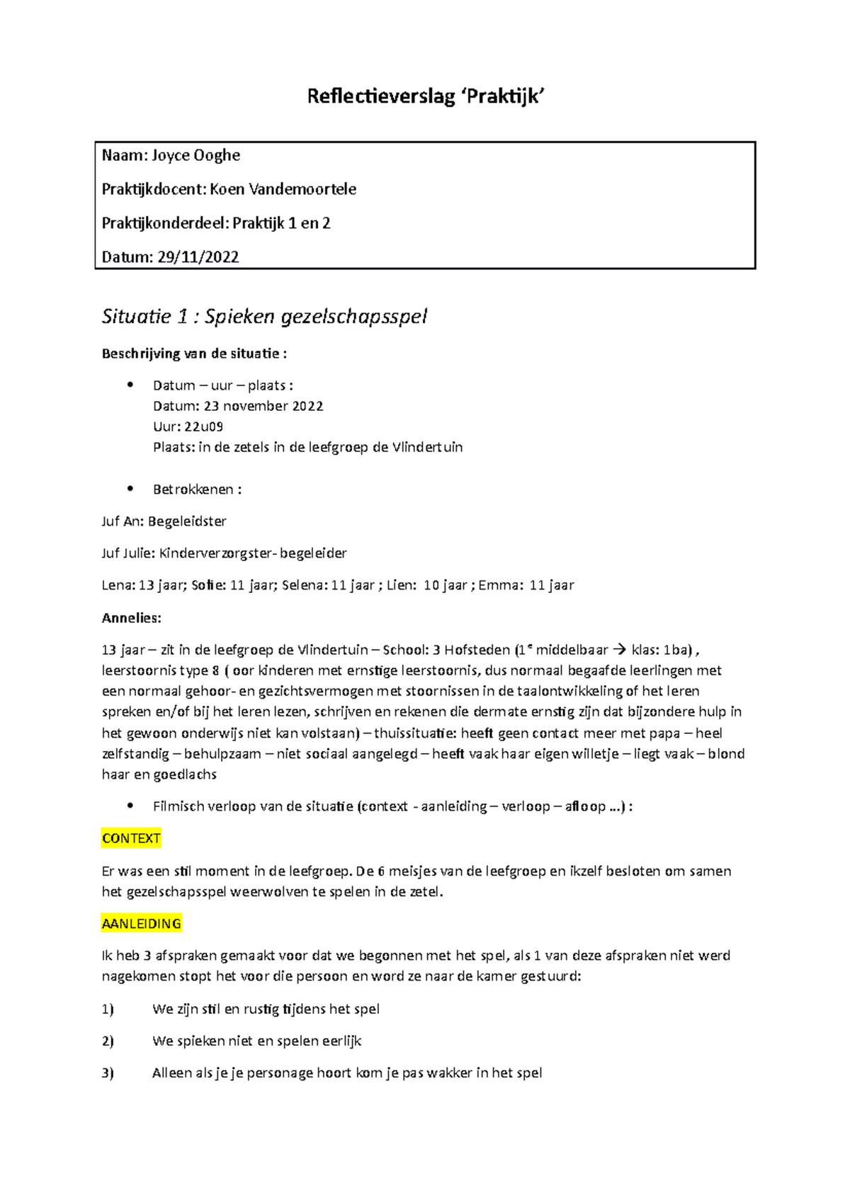 Reflectieverslag 3 spieken tijdens gezelschapsspel - Reflectieverslag ...
