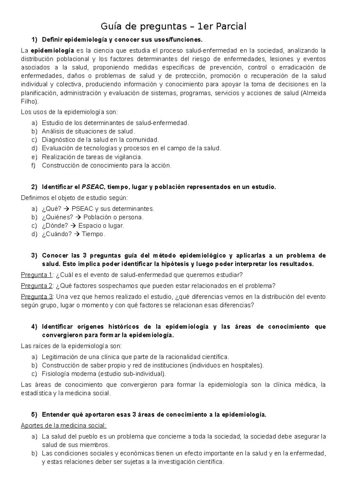 Guía Epidemio - Preguntas y respuestas para el examen N1 - Guía de preguntas – 1er Parcial ...