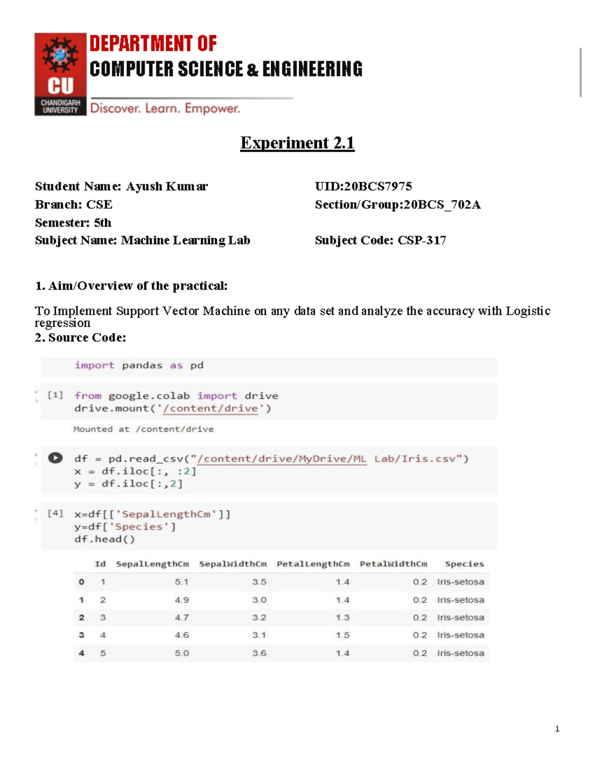ML Exp-2.1 (20BCS7975) - COMPUTER SCIENCE & ENGINEERING Experiment 2. Student Name: Ayush Kumar ...