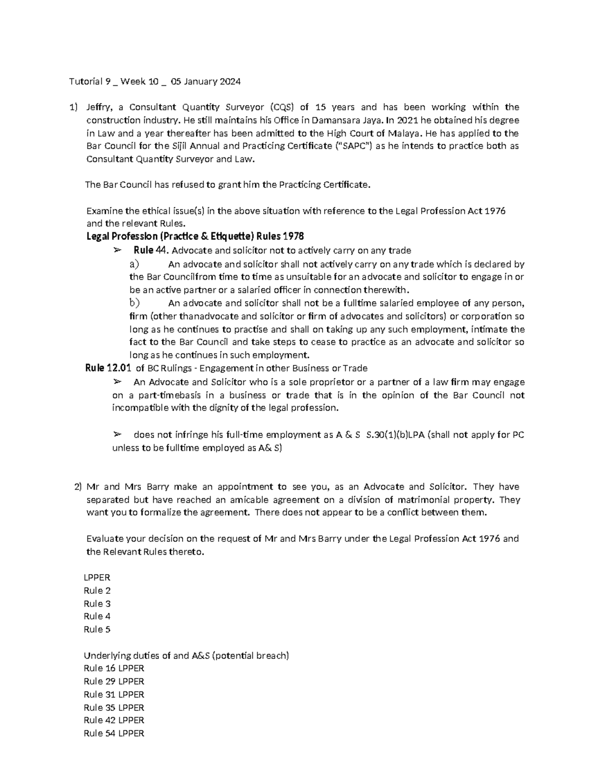Tutorial 9 Week 10 - Tutorial 9 _ Week 10 _ 05 January 2024 1) Jeffry, a Consultant Quantity ...