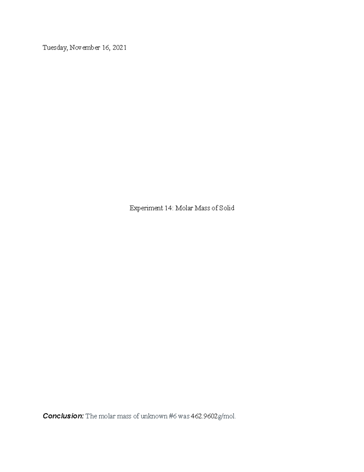 Exp 14 - Molar Mass of Solid - Postlab - Tuesday, November 16, 2021 ...