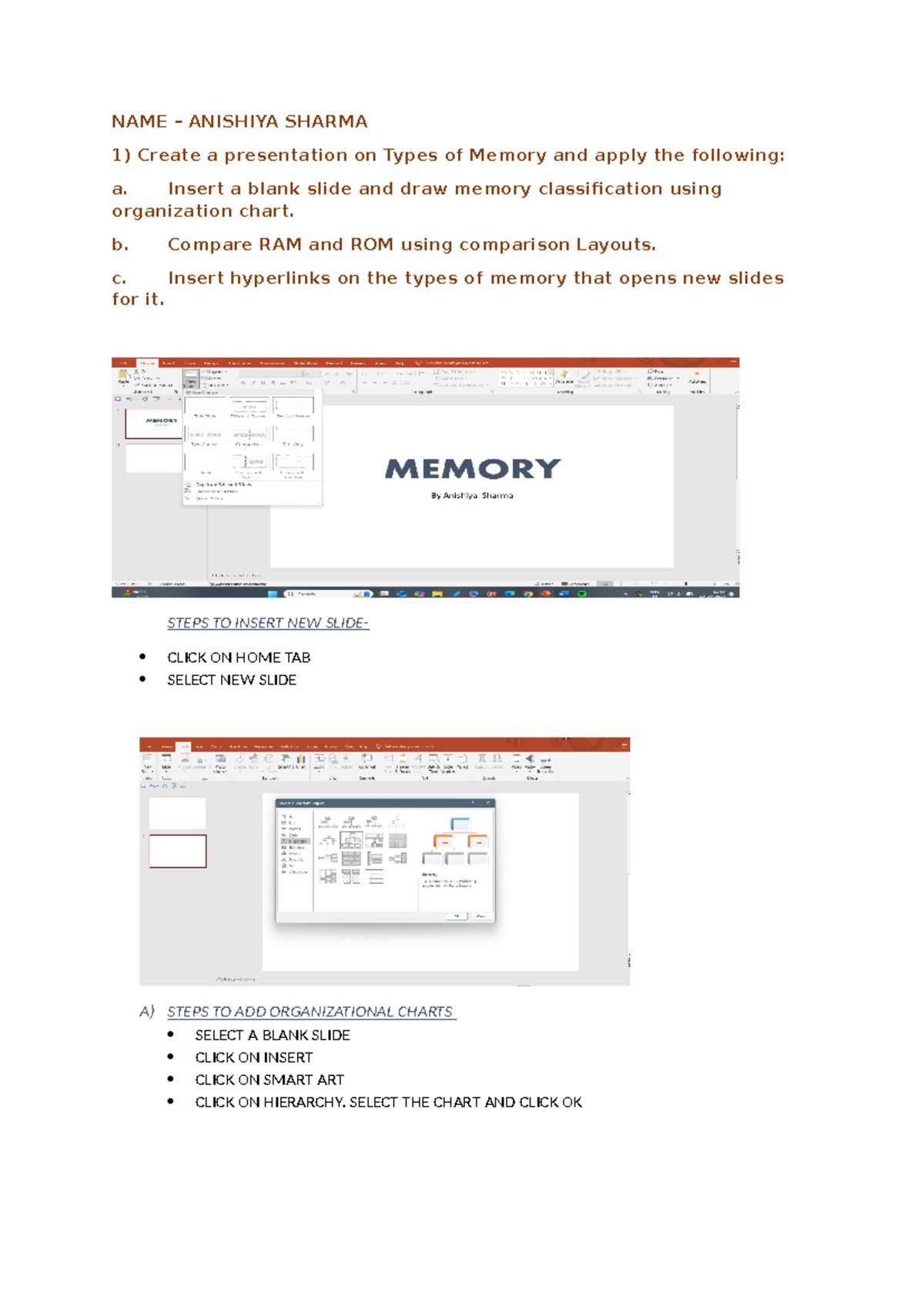 1 Create a presentation on Types of Memory and apply the following ...