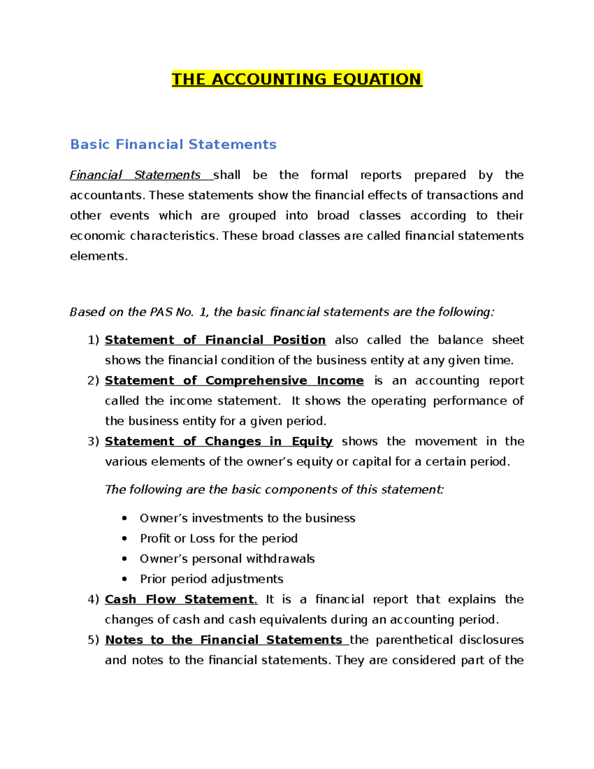 Accounting Equation - These statements show the financial effects of ...