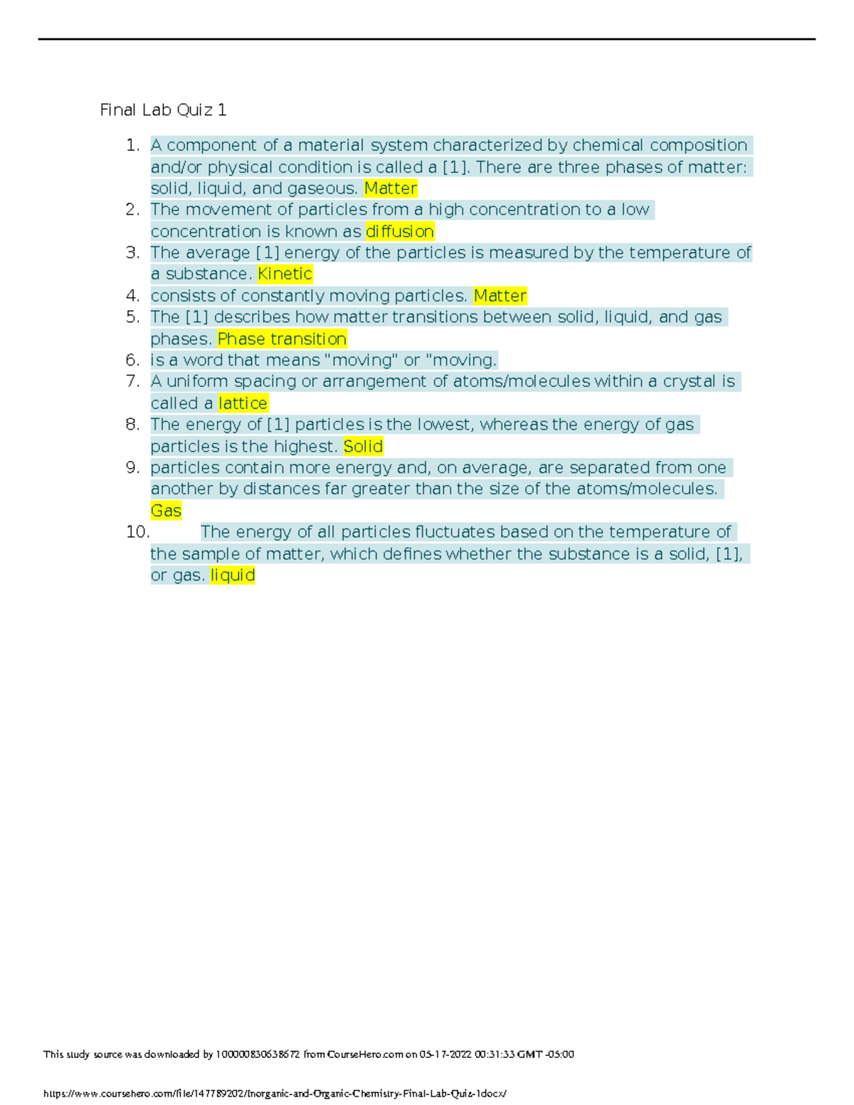 Inorganic and Organic Chemistry Final Lab Quiz 1 - Final Lab Quiz 1 1. A component of a material ...