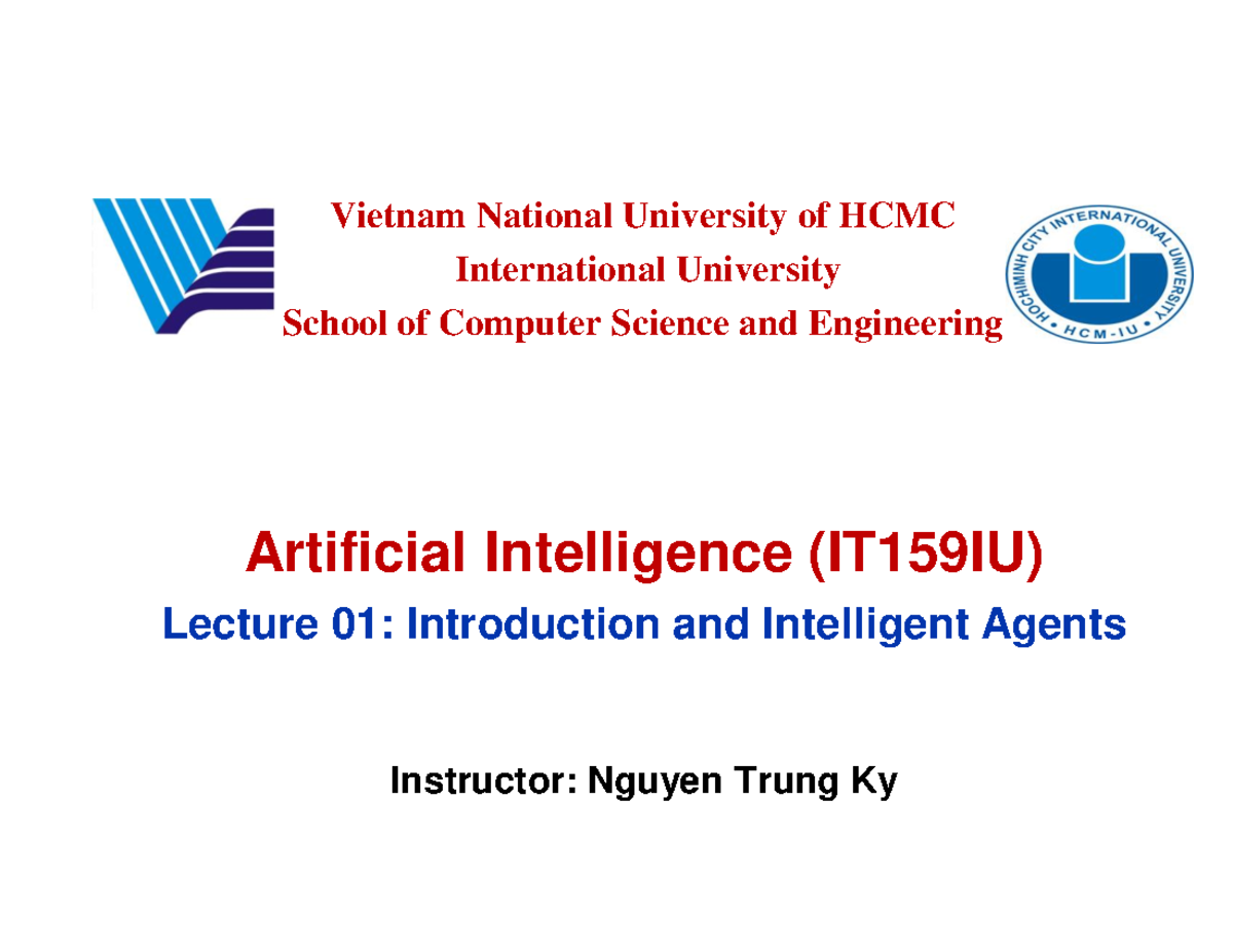01-Lecture 1 Intro - Artificial intelligenceArtificial intelligenceArtificial ...